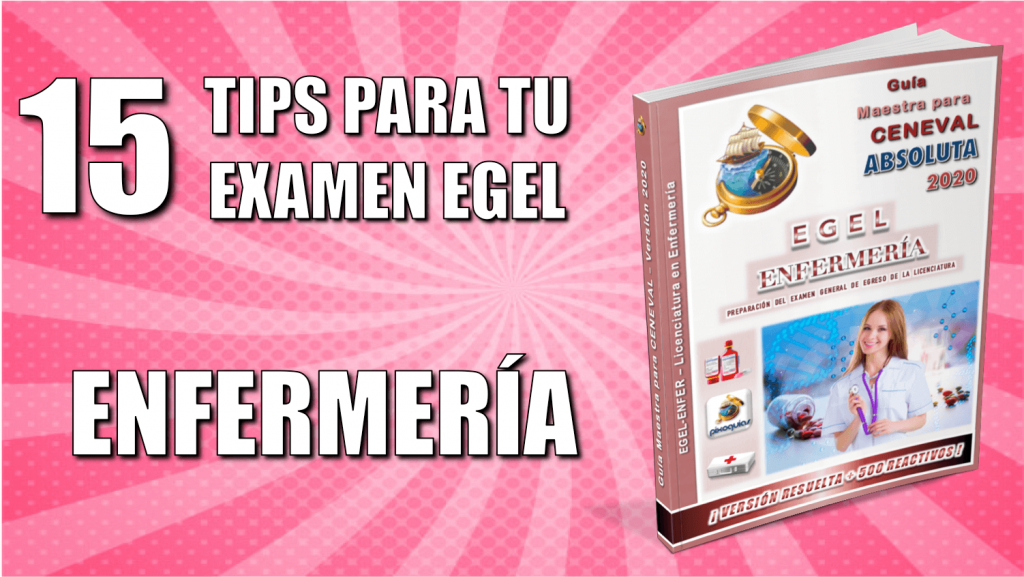 15 Tips para tu Examen CENEVAL EGEL Enfermería (ENFER) | PIXOGUIAS ... 15 Tips para tu Examen CENEVAL EGEL Enfermería (ENFER) | PIXOGUIAS ...